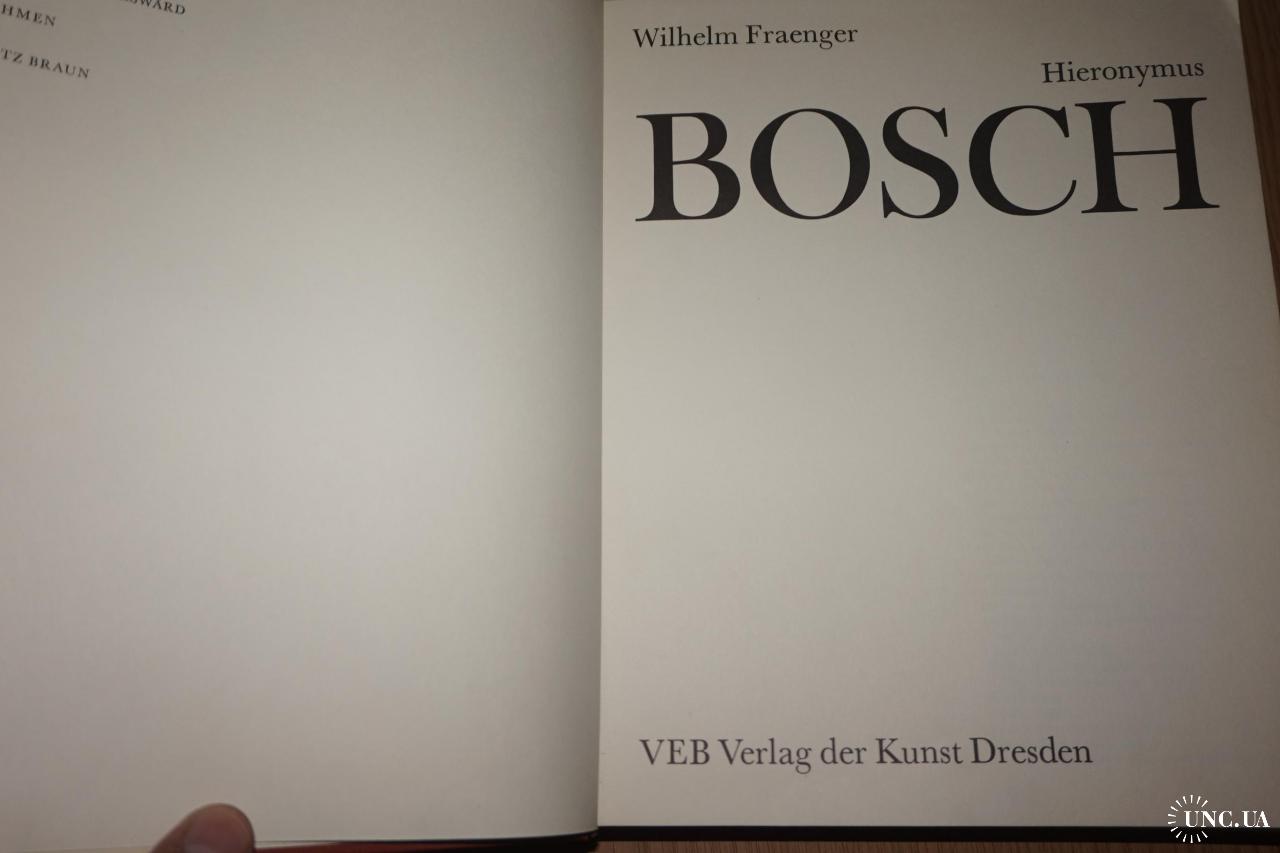 Fraenger Wilhelm. Hieronymus Bosch. (Иероним Босх) ГДР 1975 купить на ...